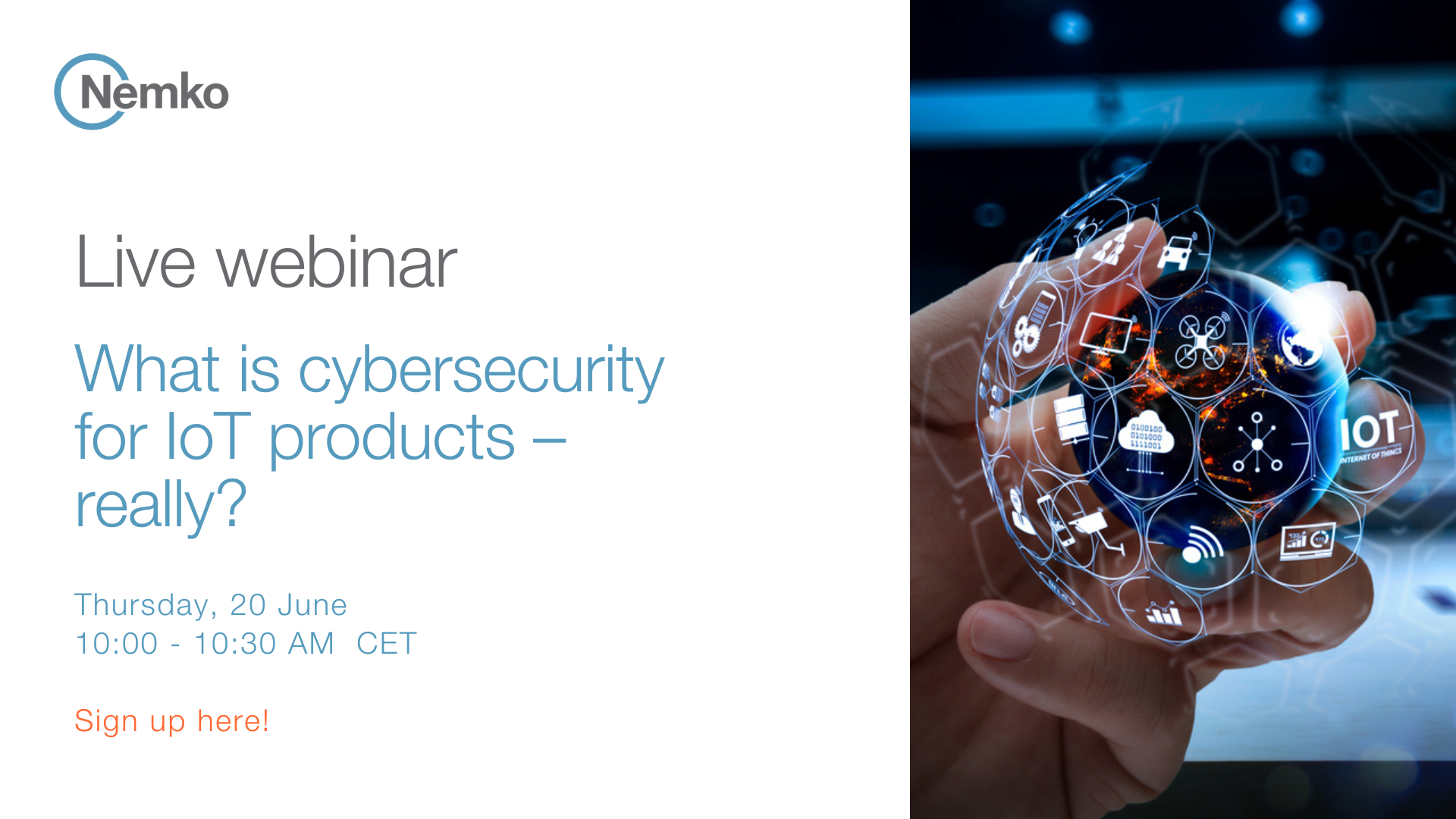 Live webinar: What is cybersecurity for IoT products – really?